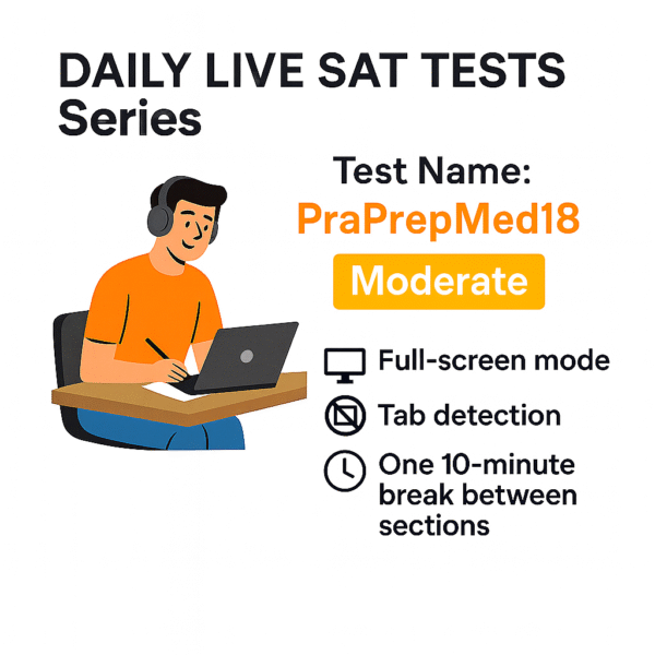 Sep 2 – 7:00 PM CT | PraPrepMed18 – PracticePrep – Digital SAT & ACT ...